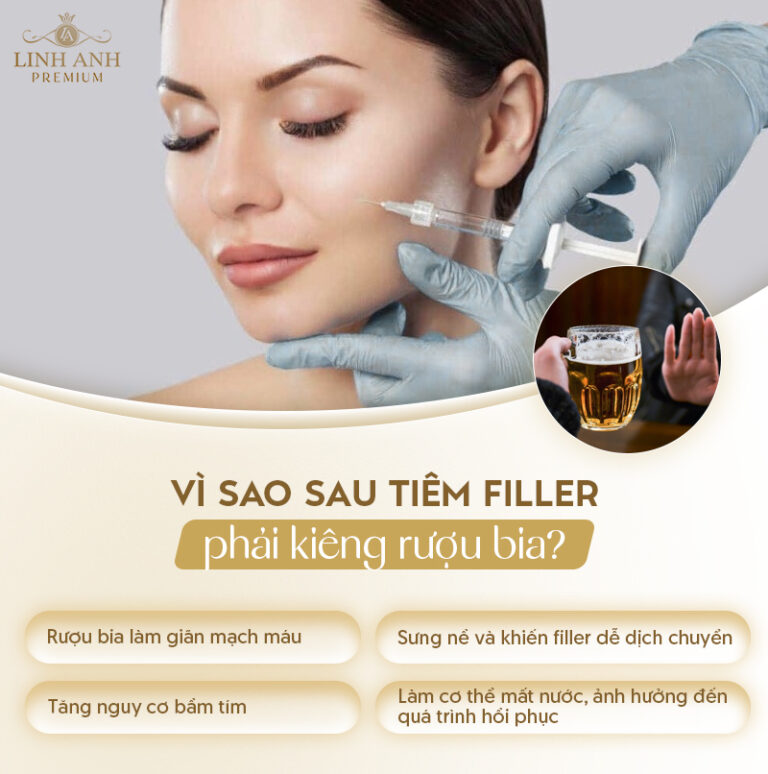 Tiêm filler kiêng rượu bia bao lâu? Thẩm Mỹ Linh Anh Premium